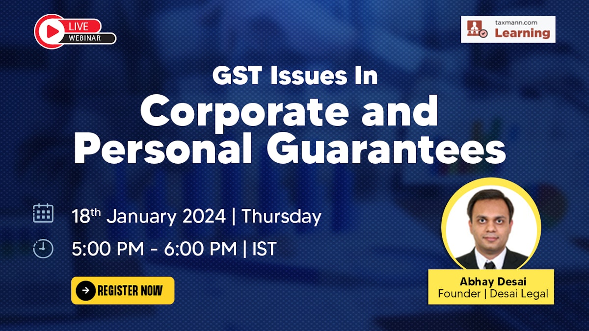 GST Valuation Rules For Corporate Guarantees Key Changes And gst-valuation-rules-for-corporate-guarantees-key-changes-and